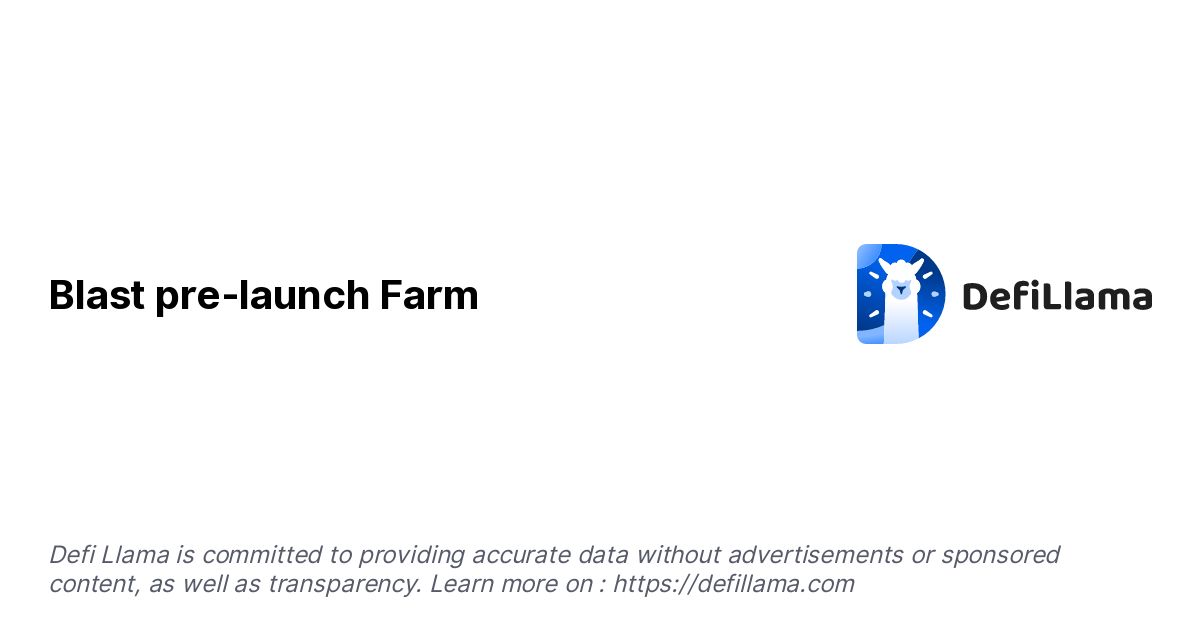 Blast pre-launch Farm - DefiLlama